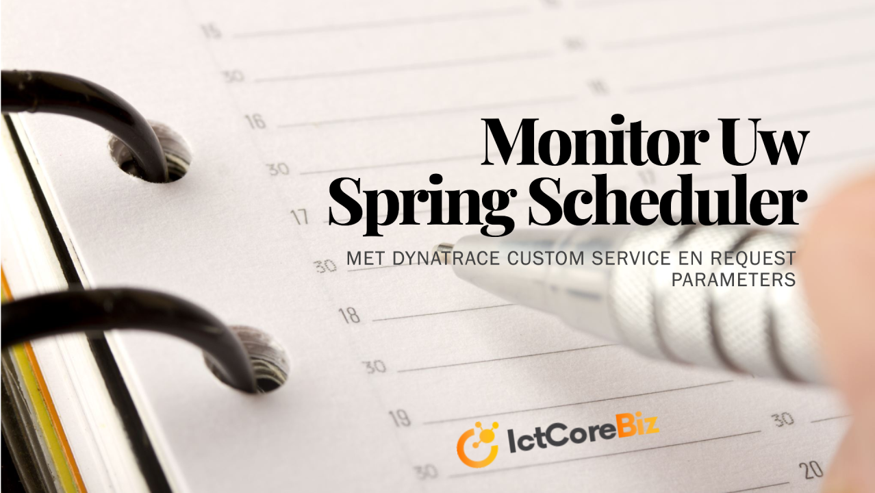 Het monitoren van de Spring Scheduler met Dynatrace: Custom Service en ...
